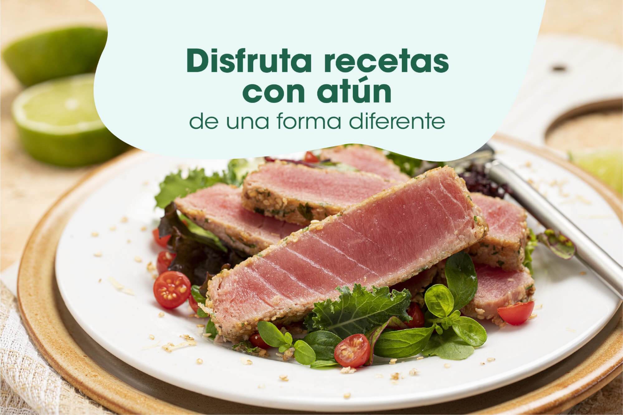 Disfruta 3 recetas con atún de una forma diferente